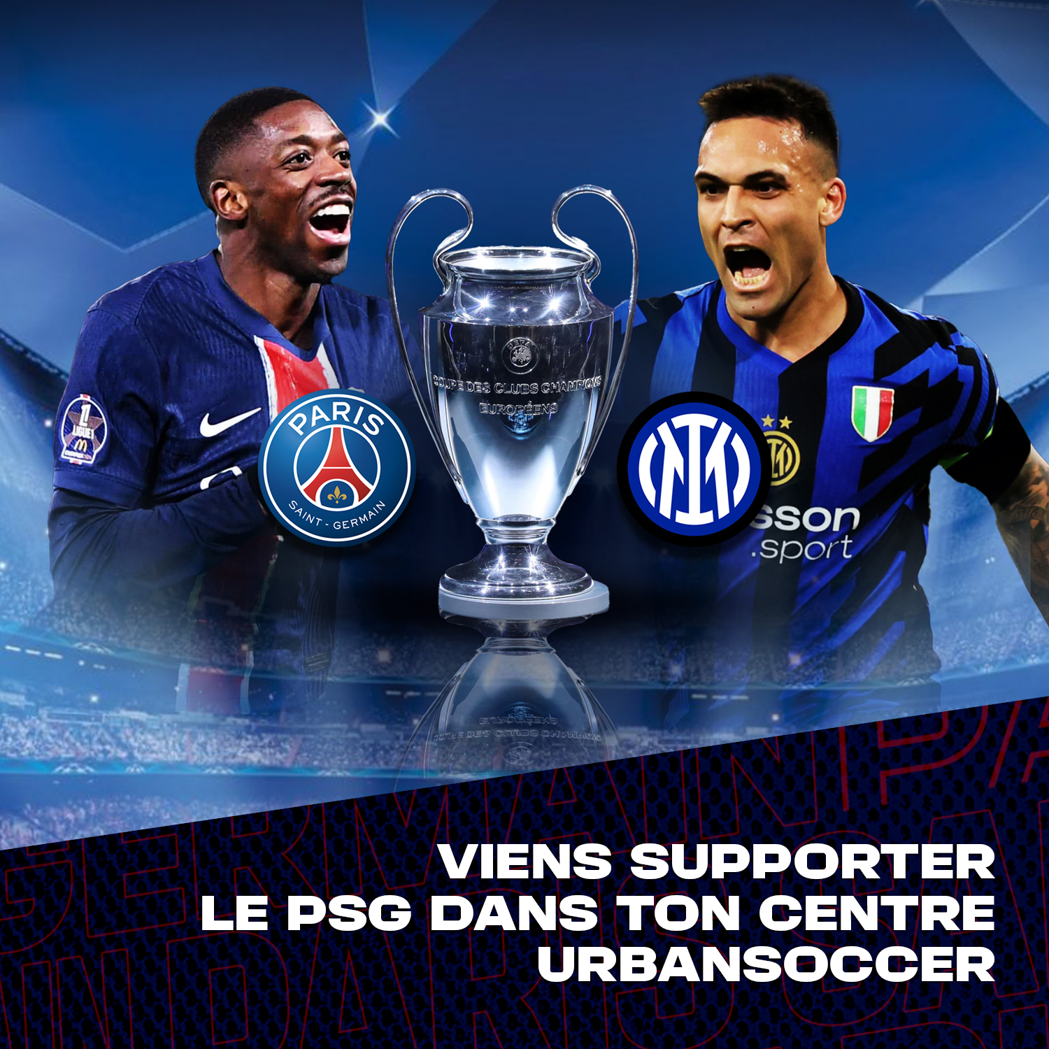 Formulaire d'inscription - Finale LDC - Paris Saint-Germain Academy France
